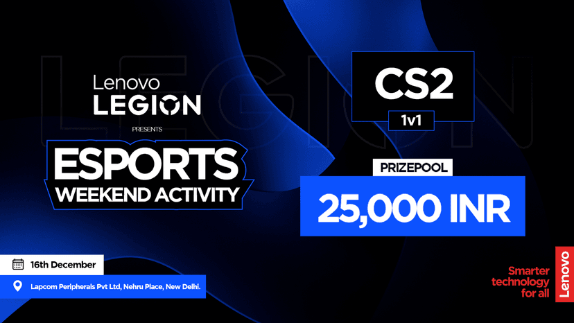 Lenovo Legion Esports Weekend Activity - CS2 1v1 - Esports Tournament ...
